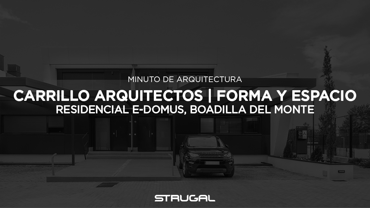 Minutes de architecture | Ventanas y puertas de aluminio y PVC | STRUGAL